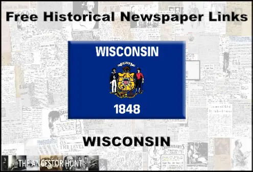Wisconsin Online Historical Newspapers Summary - The Ancestor Hunt
