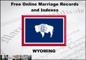 Free Online Wyoming Marriage Records and Indexes - The Ancestor Hunt